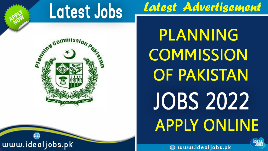 Planning Commission Of Pakistan Jobs 2022 Ideal Jobs